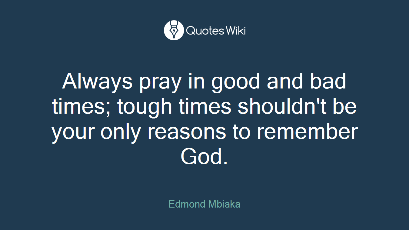 Always Remember God Quotes