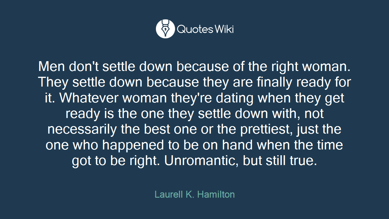 Settling Down Quotes